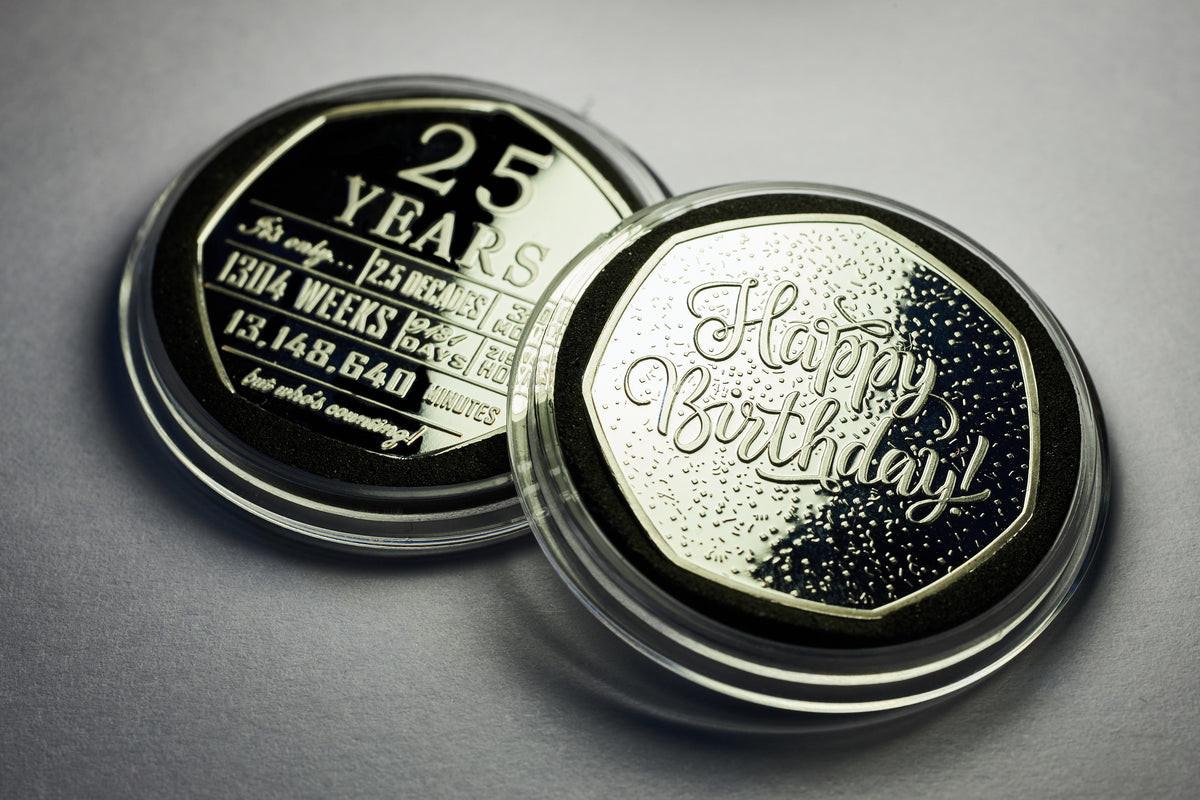 25th Birthday – The Commemorative Coin Company
