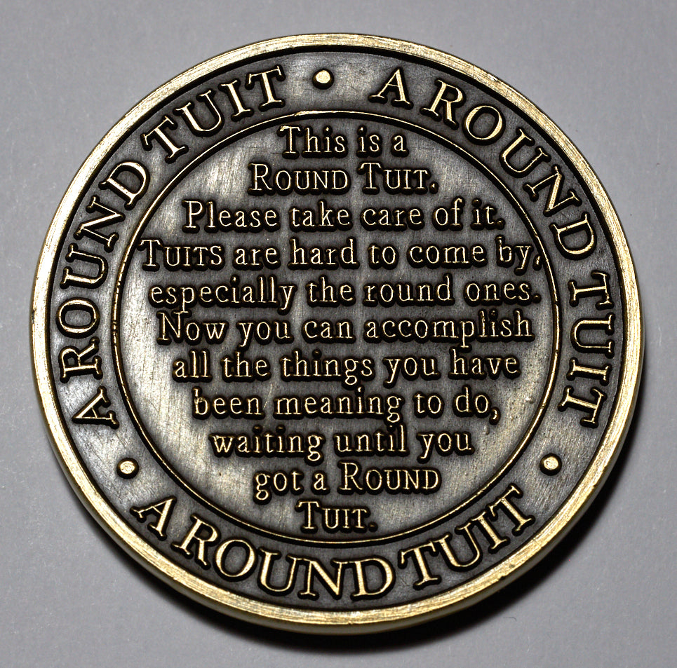 'A Round Tuit' - Antique Gold – The Commemorative Coin Company