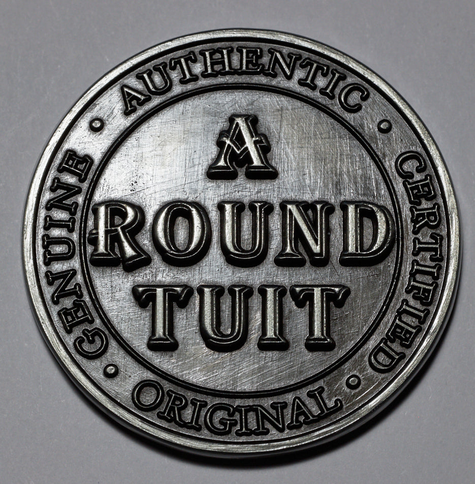 'A Round Tuit' - Antique Silver – The Commemorative Coin Company